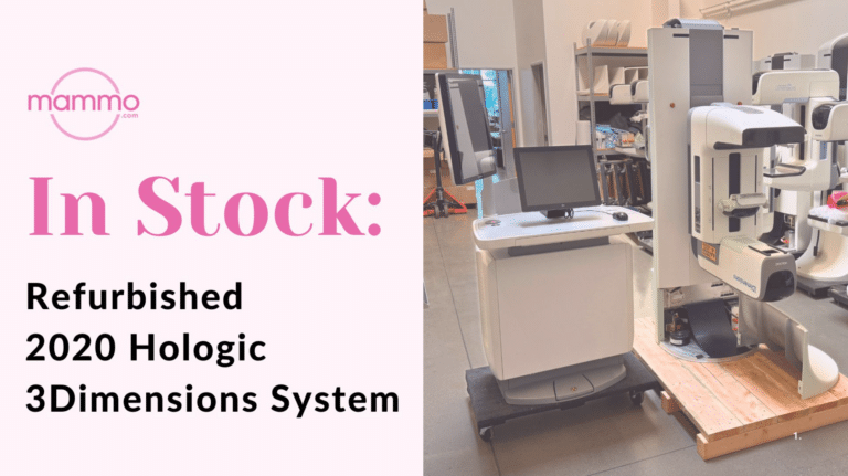 IN STOCK: Refurbished 2020 Hologic 3Dimensions System
